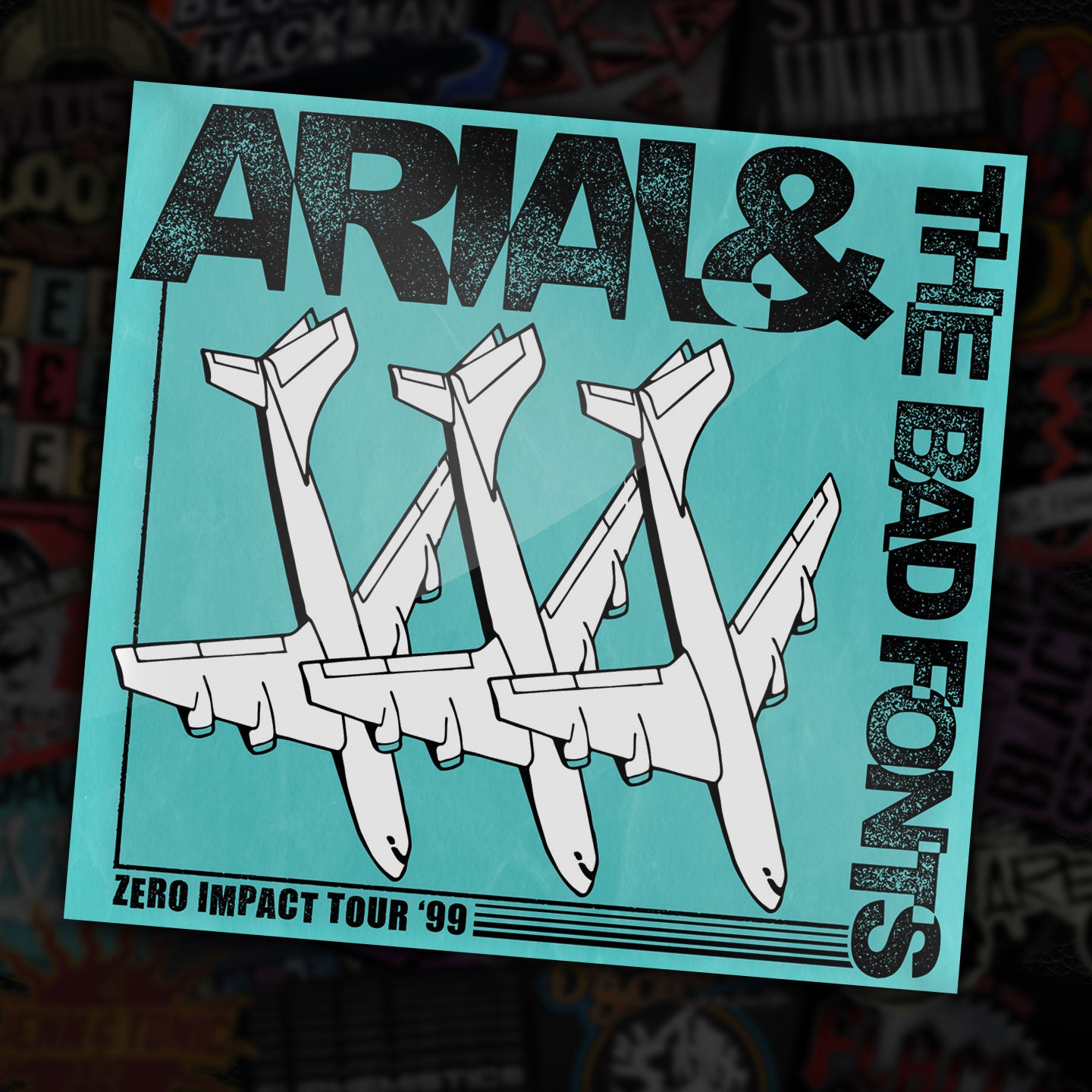 MB #05 - ARIAL & THE BAD FONTS - Sticker – Syrup Graphics